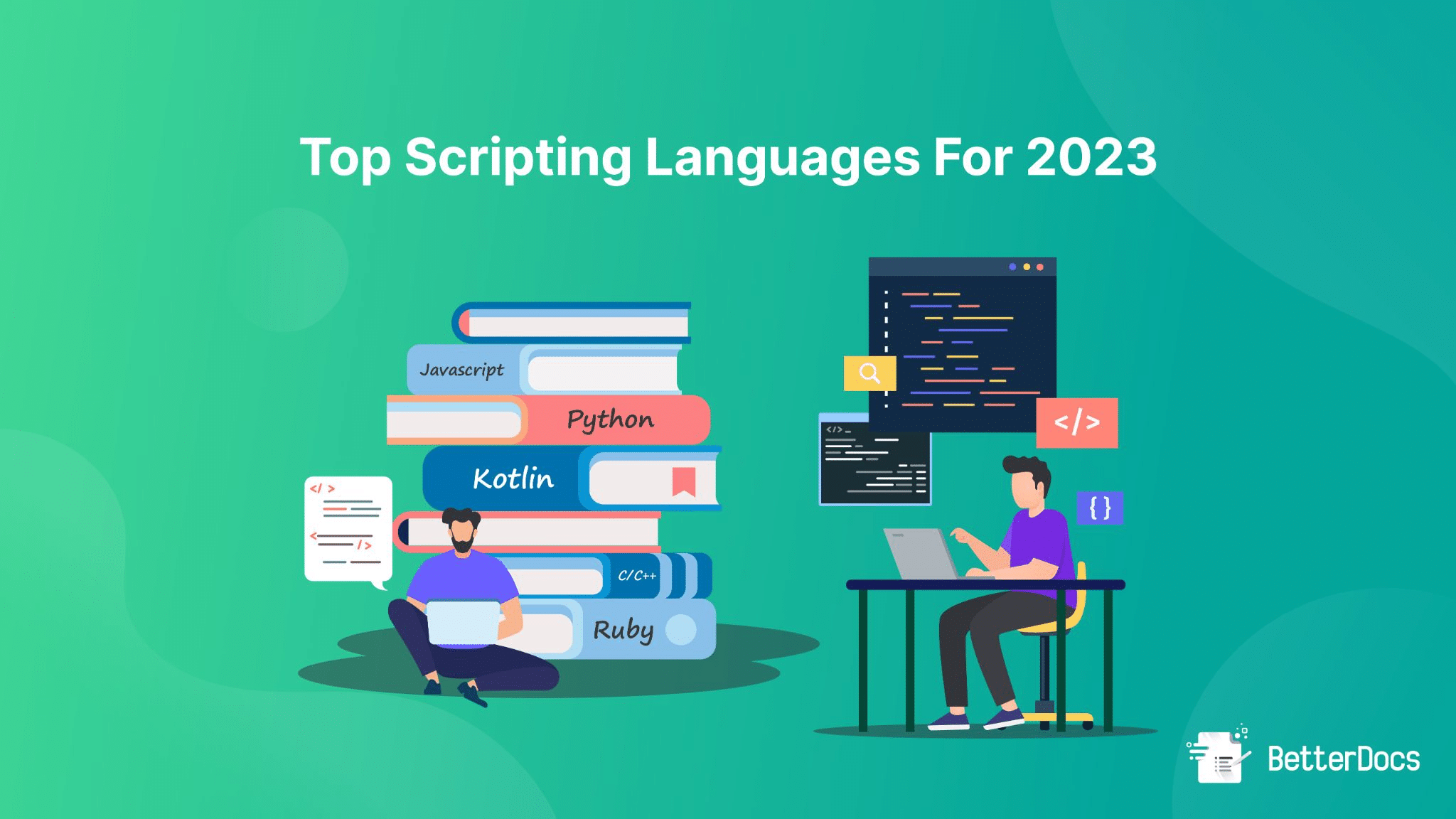 Top 10 Most In Demand Scripting Languages You Should Take Seriously