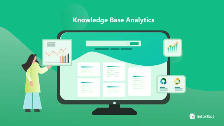 Knowledge Base Analytics: 9 Metrics That Work & You Should Track - BetterDocs