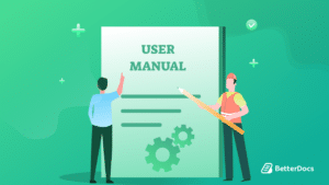 Easy Guide To Write Instructions For User Manuals For Anything - BetterDocs