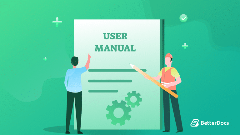 Easy Guide To Write Instructions For User Manuals For Anything - BetterDocs